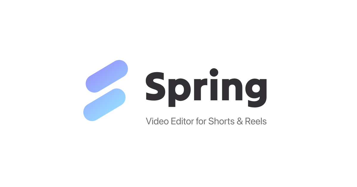 Spring - 쇼츠와 릴스를 위한 동영상 편집 앱